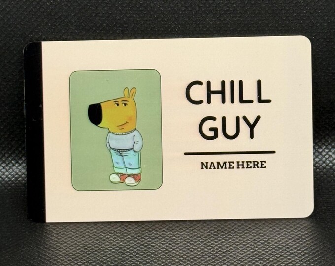 Chill Guy ID Card - Funny Prank Meme Gift for Friends! CUSTOMIZED - Etsy