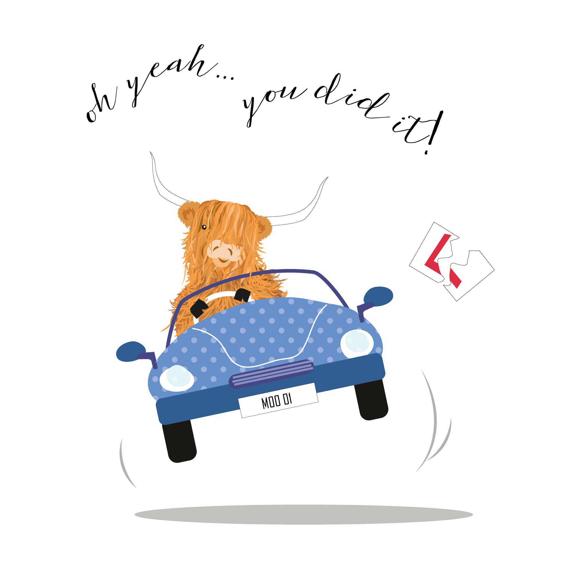 Oh Yeah, You Did It Driving Test Pass Card, Highland Cow, Passed Your ...