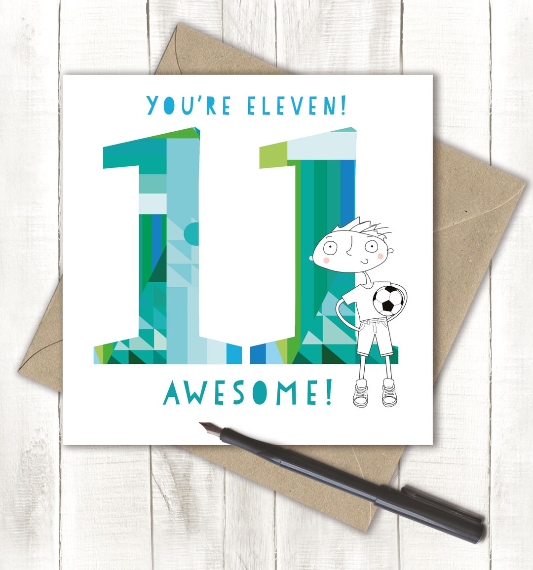 You're Eleven! Awesome! 11th Birthday Card, Happy Birthday, 11 Years ...
