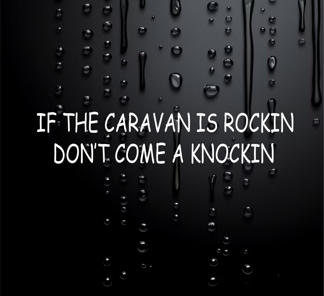 Funny Car Sticker Caravan Sticker 4X4 Rude Vinyl Caravan Rocking Come ...