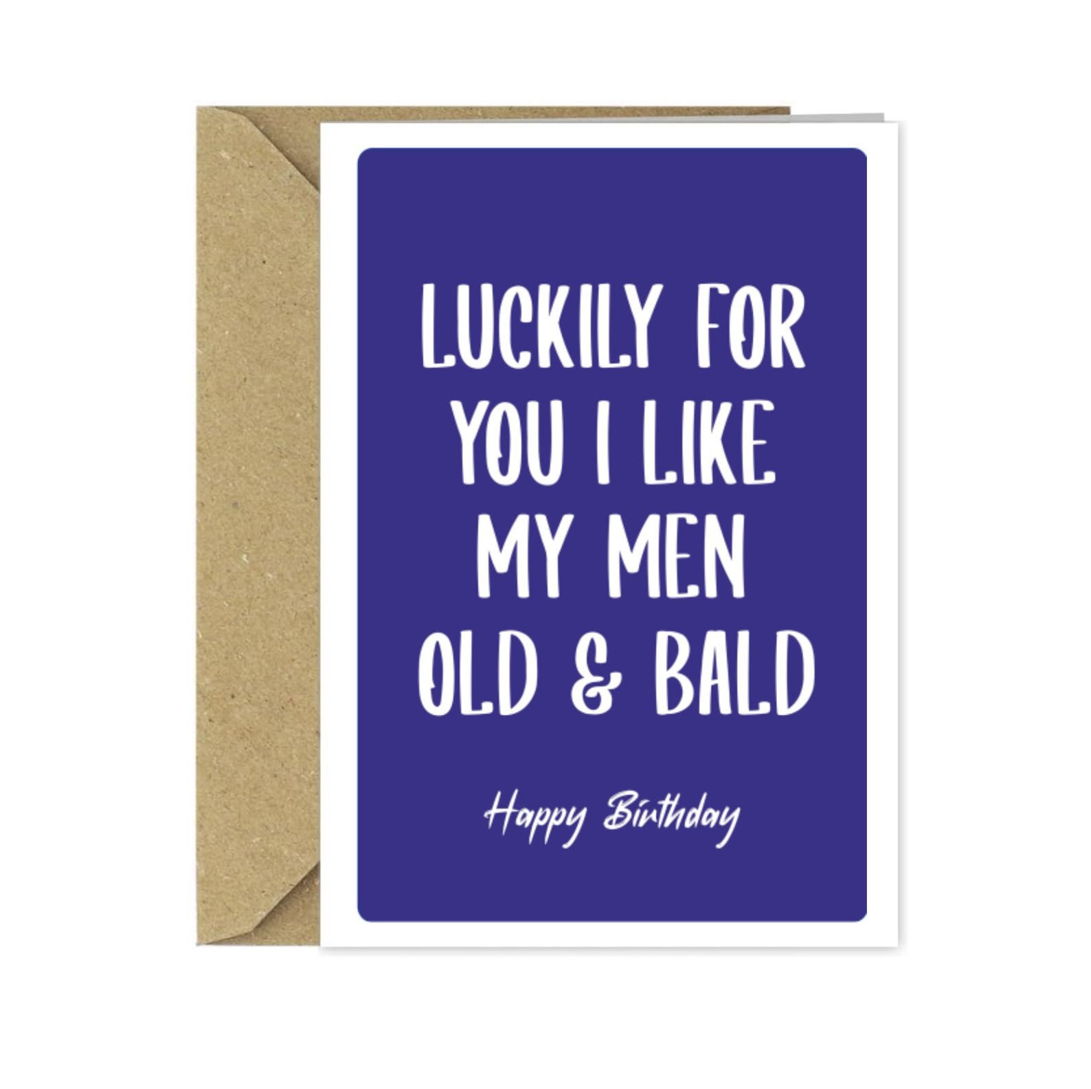 Funny Birthday Card Bald Man Old Man Husband Boyfriend BC179 - Etsy