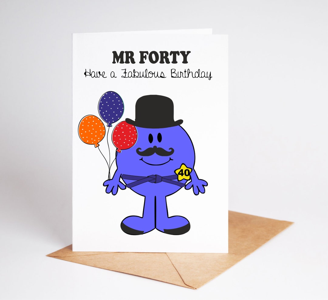 Funny 40th Birthday Card Mr Forty Cute Card BC294 - Etsy