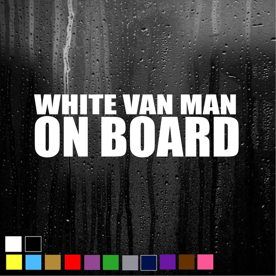 White Van Man Prank Funny Rude Car Camper Bumper Vinyl Decal Sticker ...