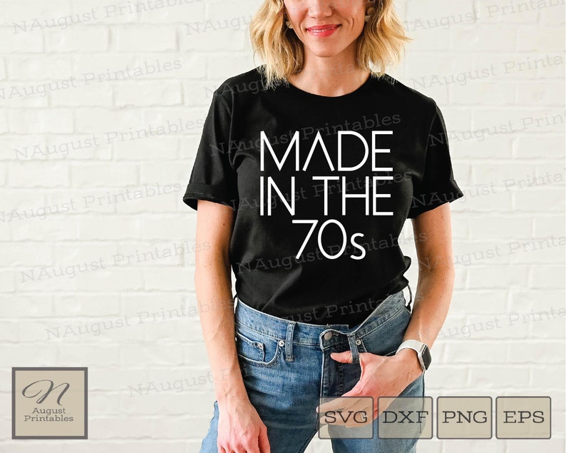 Made in the 70s SVG Birthday Decade Design for Use in Cutting Machines ...