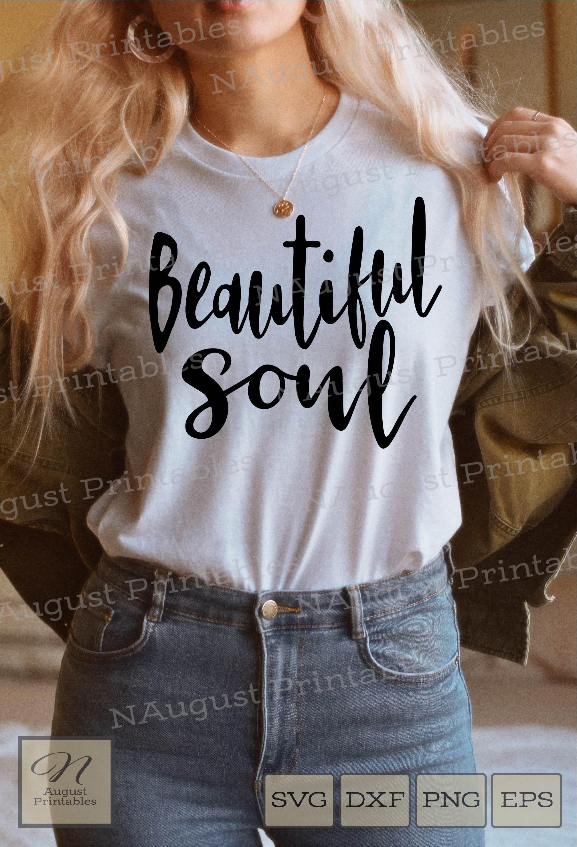 Beautiful Soul SVG for Use in Cutting Machines PNG Included - Etsy