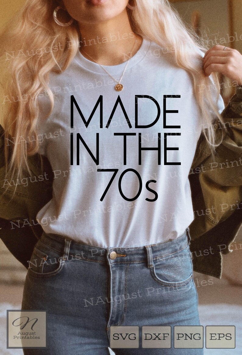 Made in the 70s SVG Birthday Decade Design for Use in Cutting Machines ...