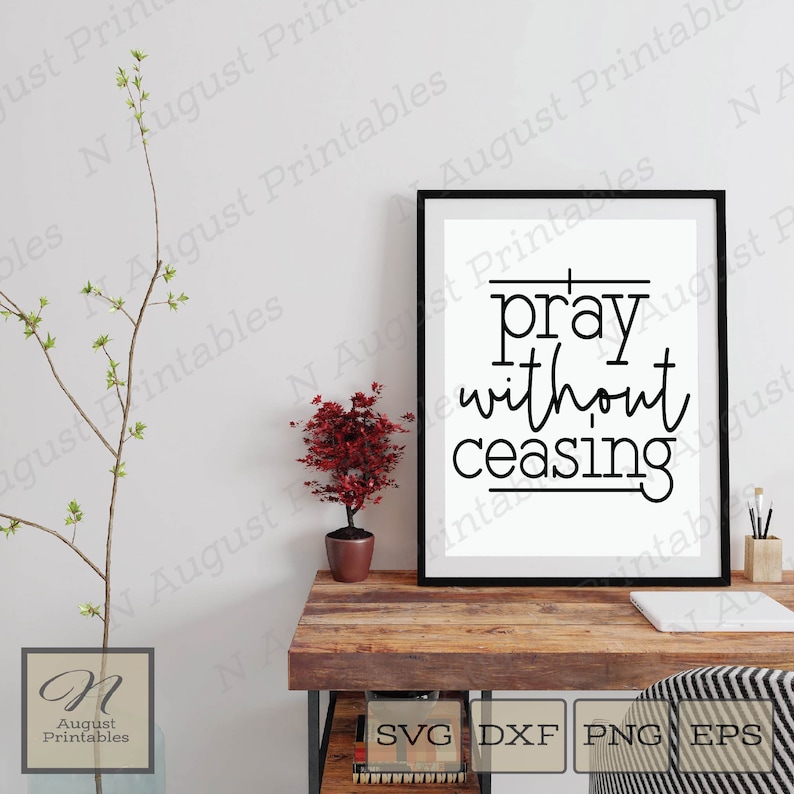 Prayer SVG Pray Without Ceasing SVG Scripture Based Dresign PNG File - Etsy