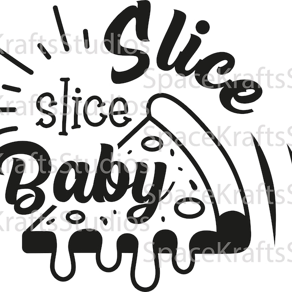 Slice Slice Baby Svg - Etsy