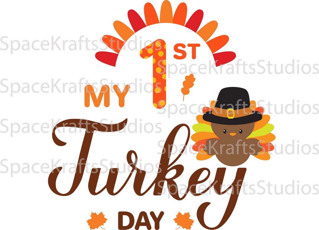 My First Turkey Day SVG, Eps, Dxf, Png, Cricut SVG - Etsy