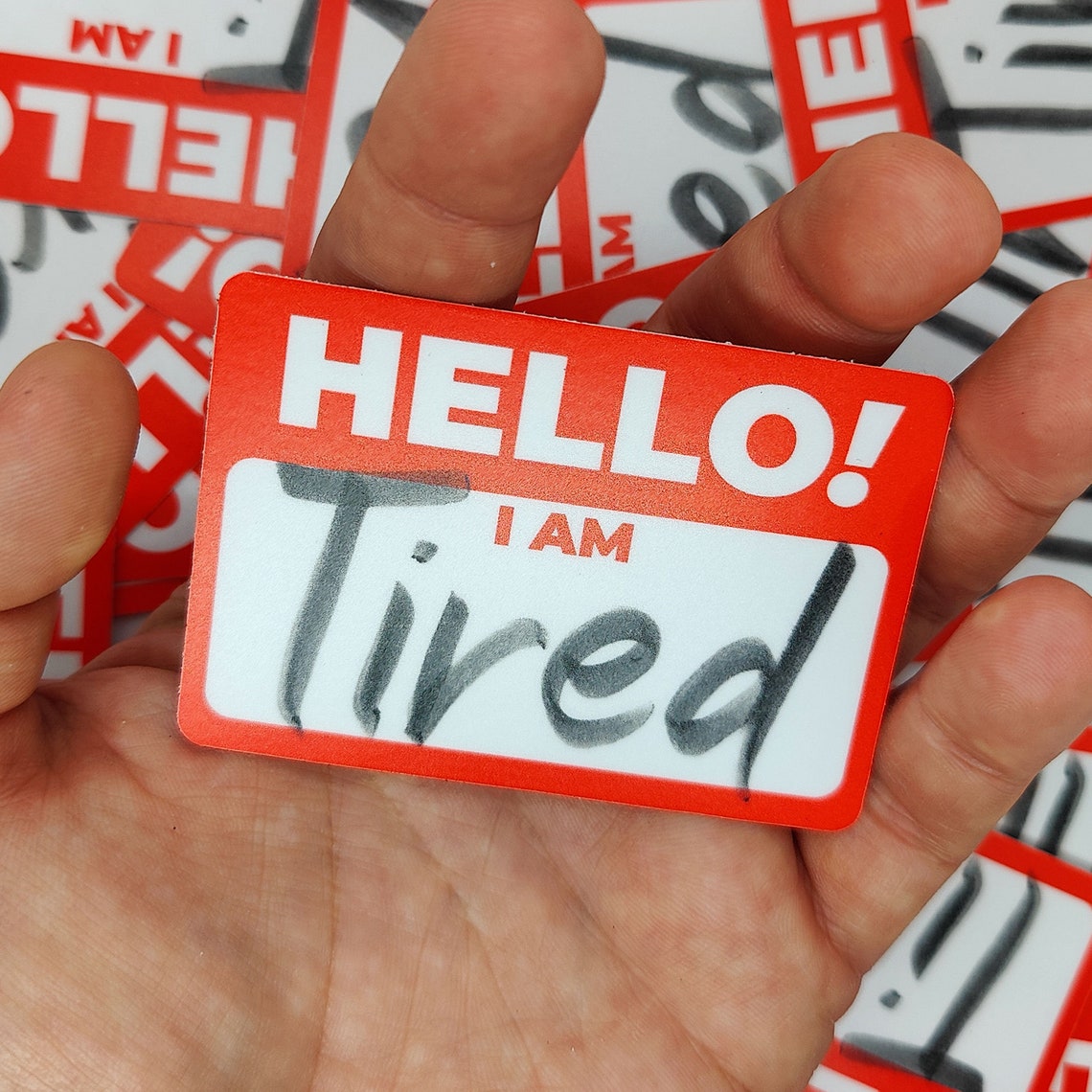 Hello I'm Tired Sticker Name Tag Waterproof Hustle - Etsy
