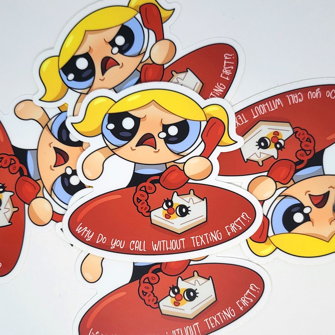 Bubbles Powerpuff Girls Sticker - Funny Text First Bubbles Powerpuff ...