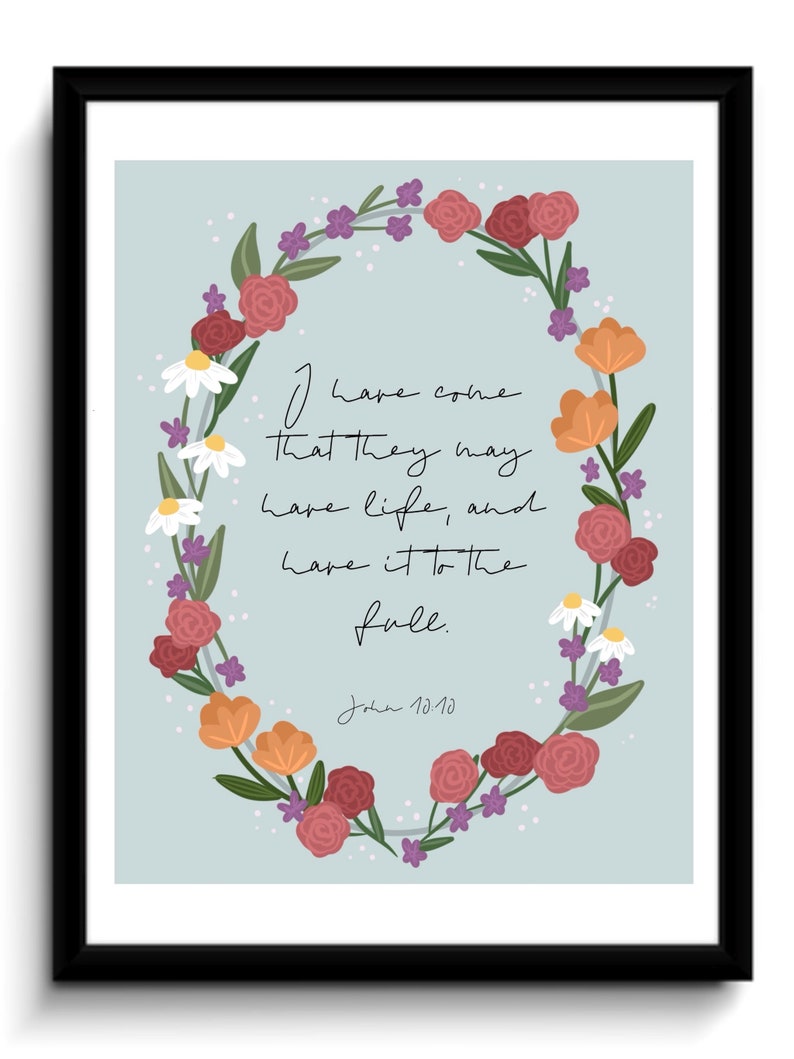 John 10:10 Scripture Art Print | Digital Download Illustrated Bible ...