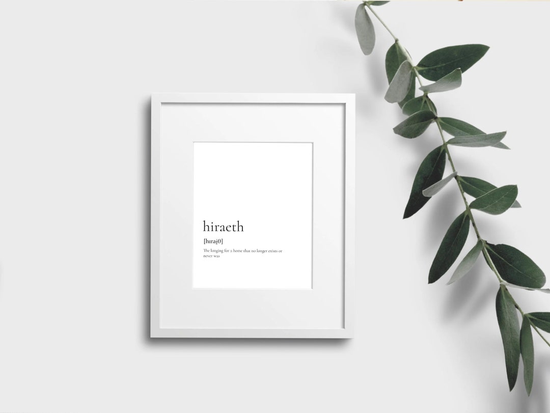 Welsh Word “hiraeth” English Translation | Dictionary Definition ...