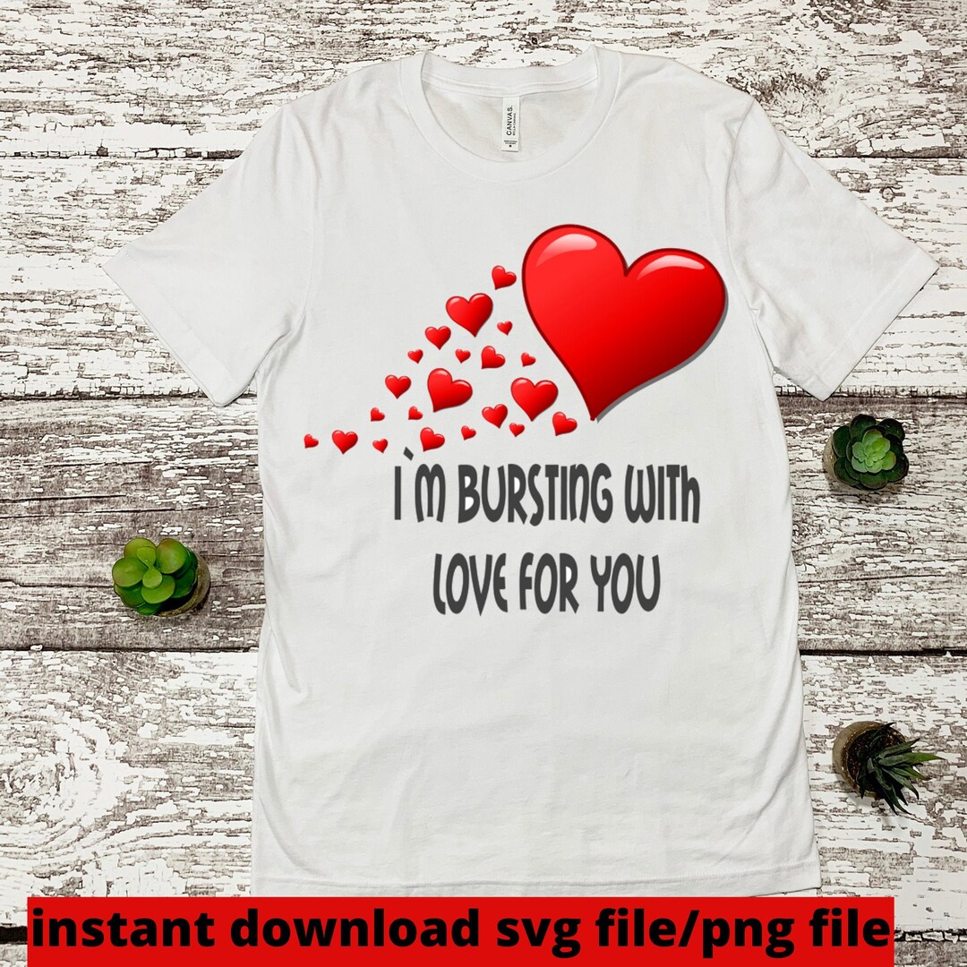 Valentines Day SVG, Love Svg, Bursting Hearts SVG, Love SVG, Digital ...