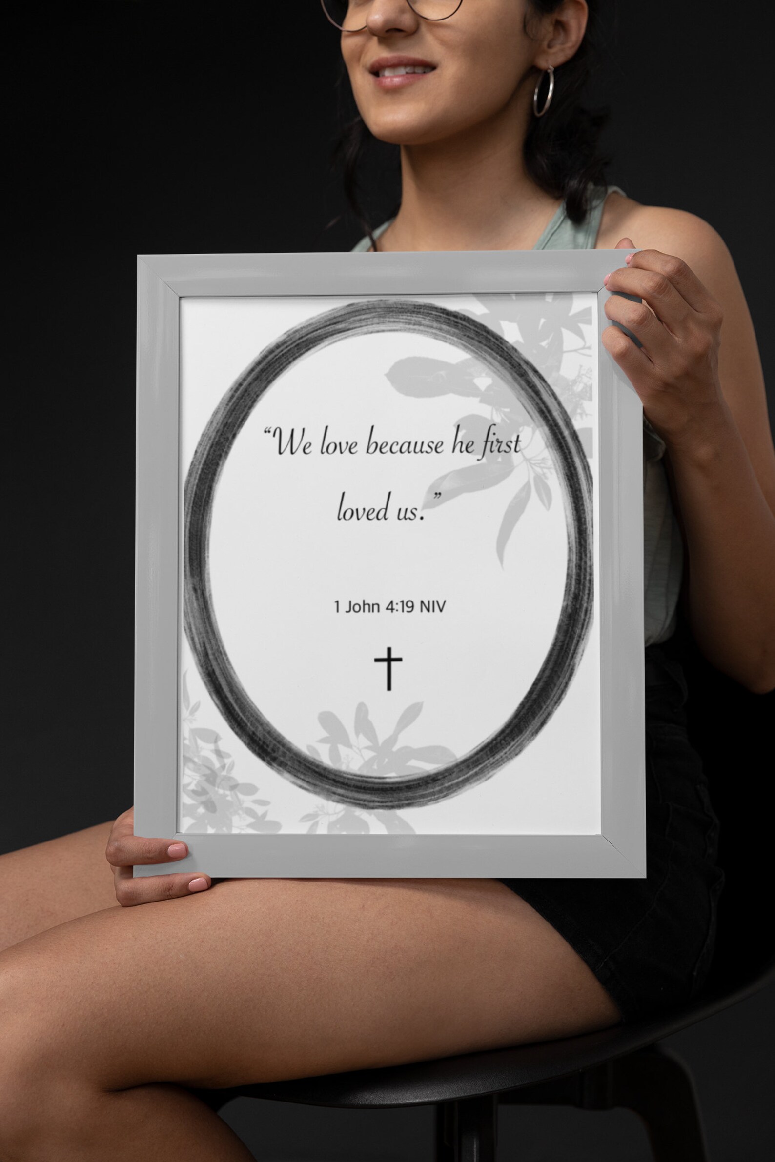 SAMPLE POSTER | 1 John 4:19 NIV Wall Art | Scripture | Modern Christian ...