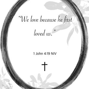 SAMPLE POSTER | 1 John 4:19 NIV Wall Art | Scripture | Modern Christian ...