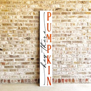 Hey There Pumpkin 3D Porch Sign | Front Door Vertical Fall Sign ...