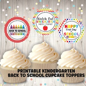 Back to School Printable Kindergarten Cupcake Toppers, Printable ...