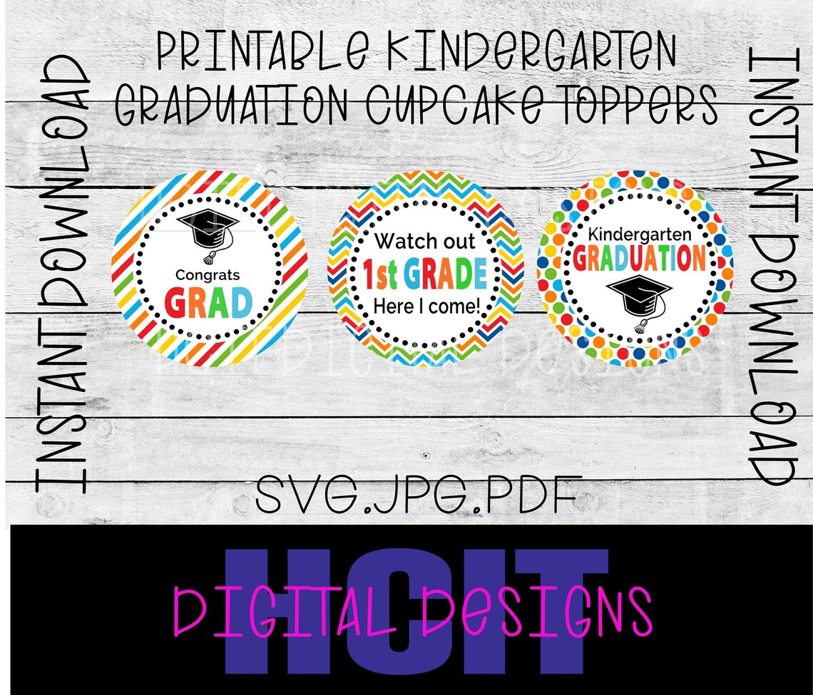 Kindergarten Graduation Cupcake Toppers Printable - Etsy