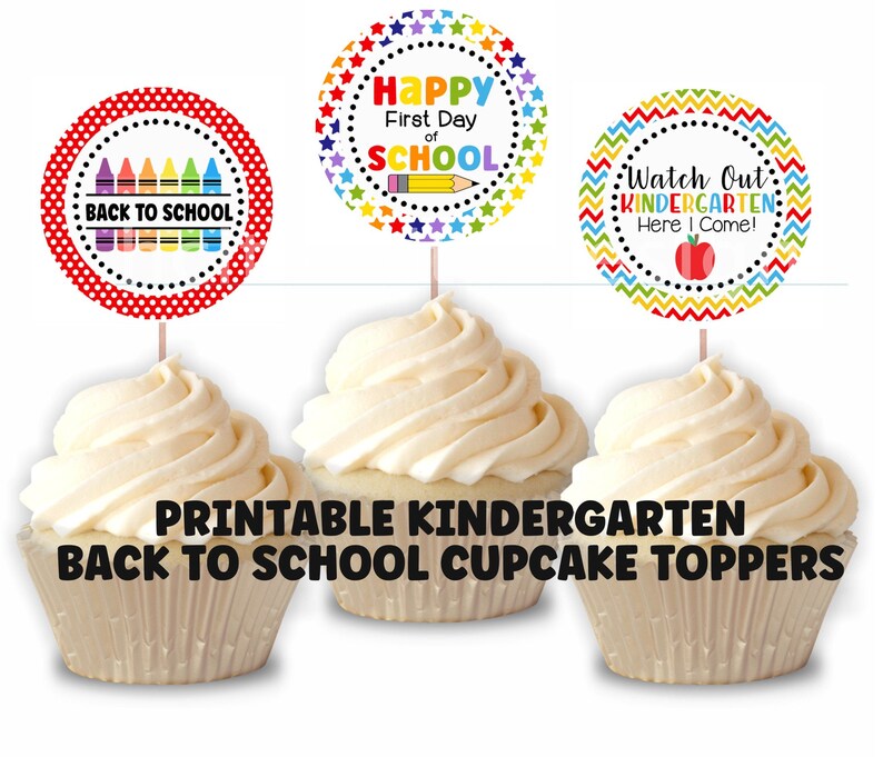 Back to School Printable Kindergarten Cupcake Toppers, Printable ...