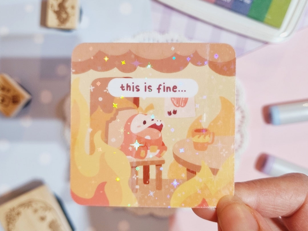 This is Fine Sticker | Cute | Funny | Meme | Journal | Laptop - Etsy