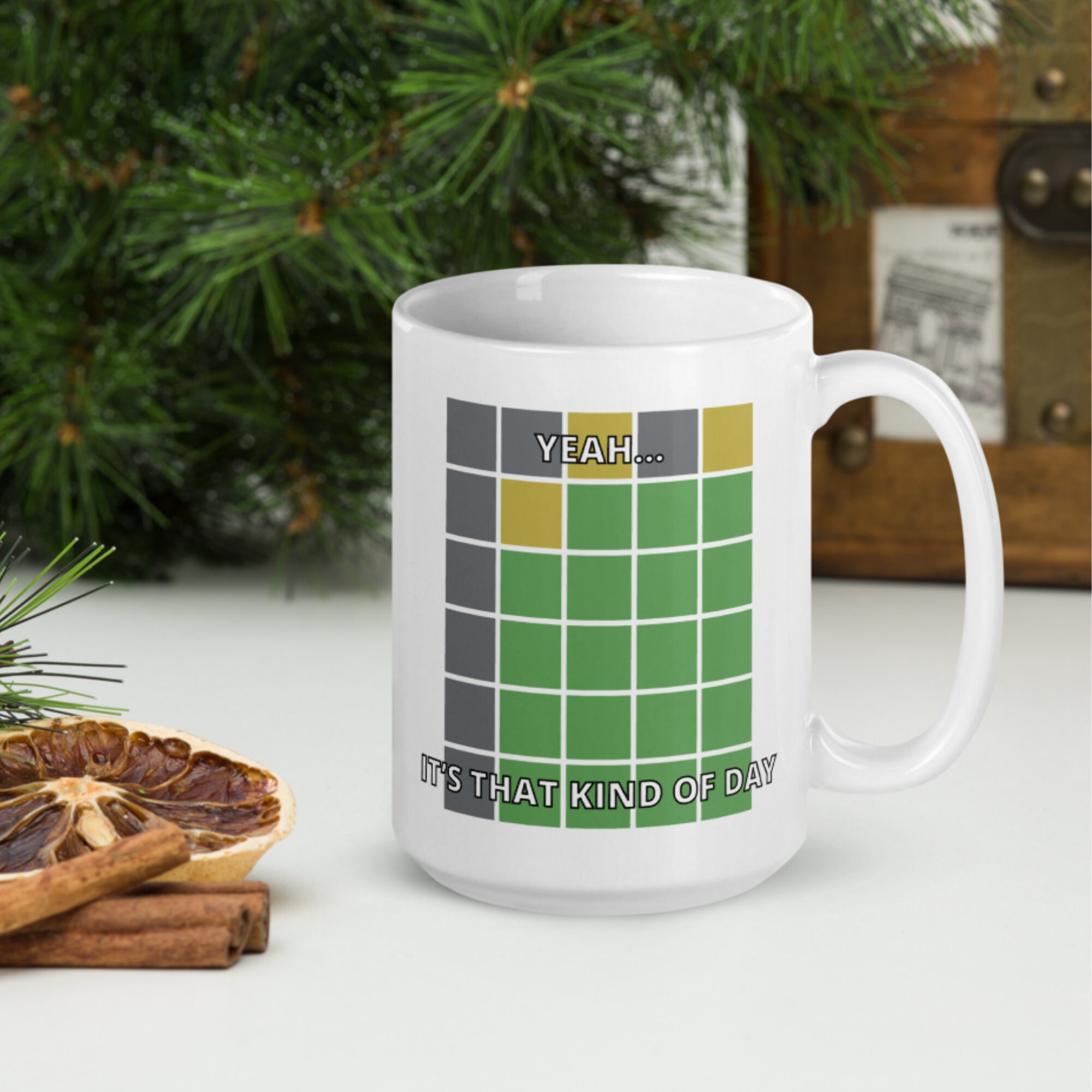 Wordle Mug, Wordle Gift, It's That Kind of Day, Funny Wordle Mug ...