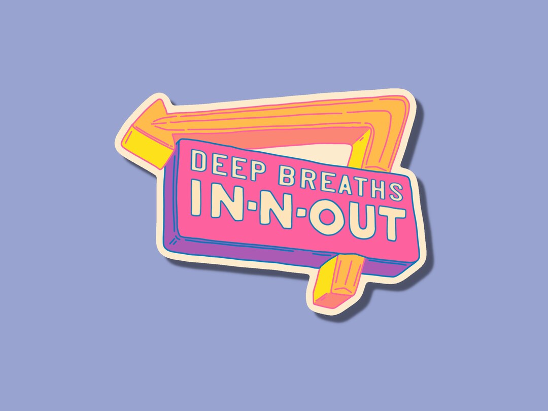 Breathe in N Out Sticker - Etsy