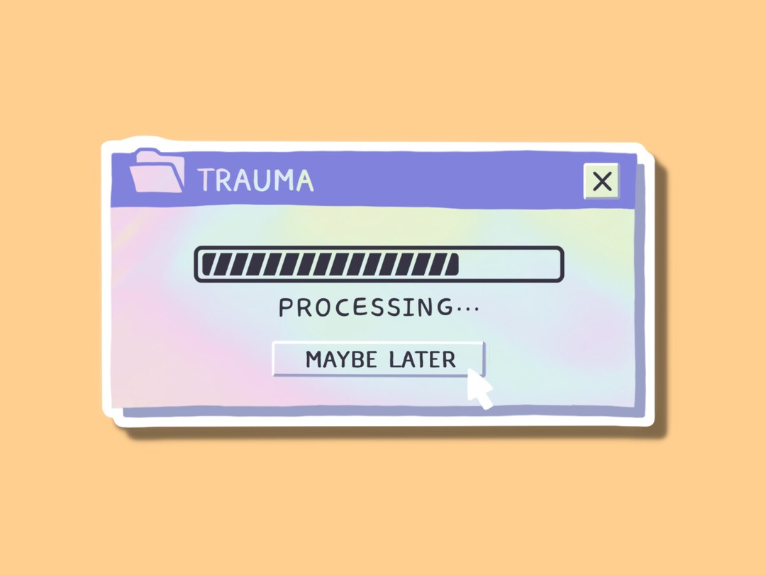Trauma Processing Sticker (matte Holo) - Etsy