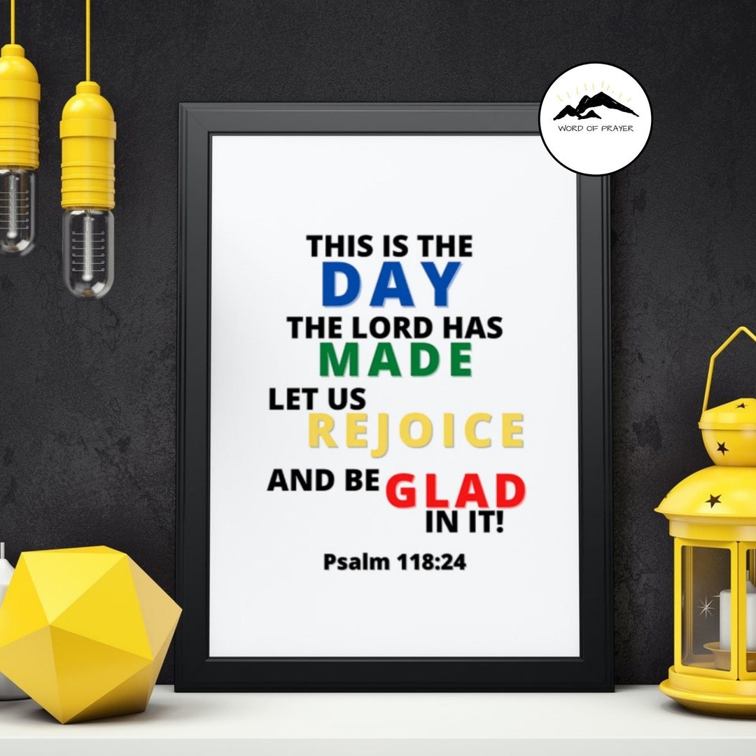 Bible Verse Wall Art This is the DAY Let Us REJOICE Psalm 118:24 ...