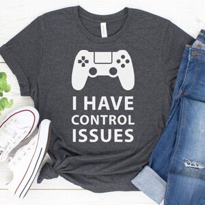 Control Issues Jersey Tshirt Gamer Shirt Ps4 Shirt Xbox - Etsy