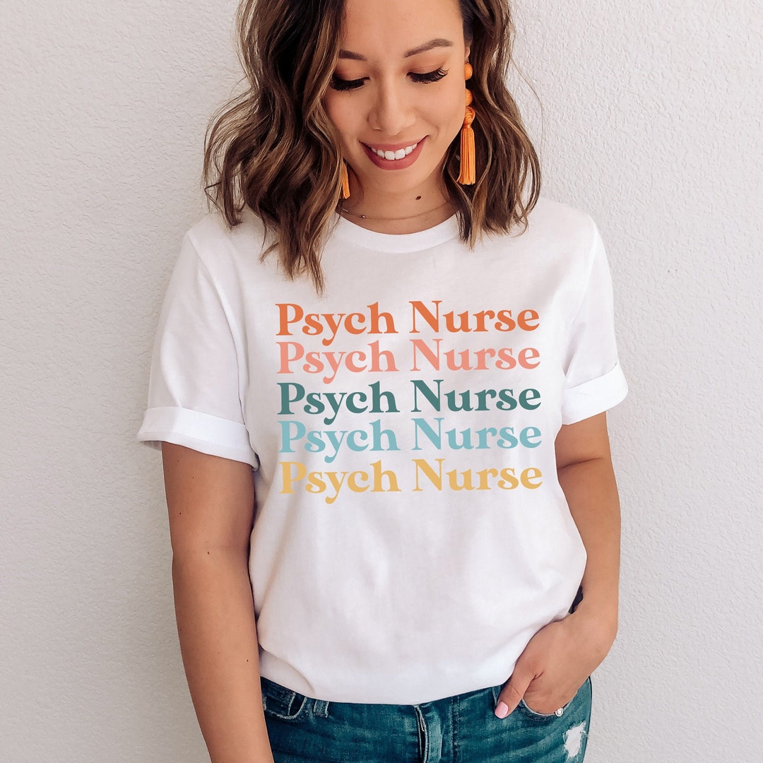 Retro Psych Nurse Shirt Psychiatric Nurse Gift for Nurses Nursing Shirt ...