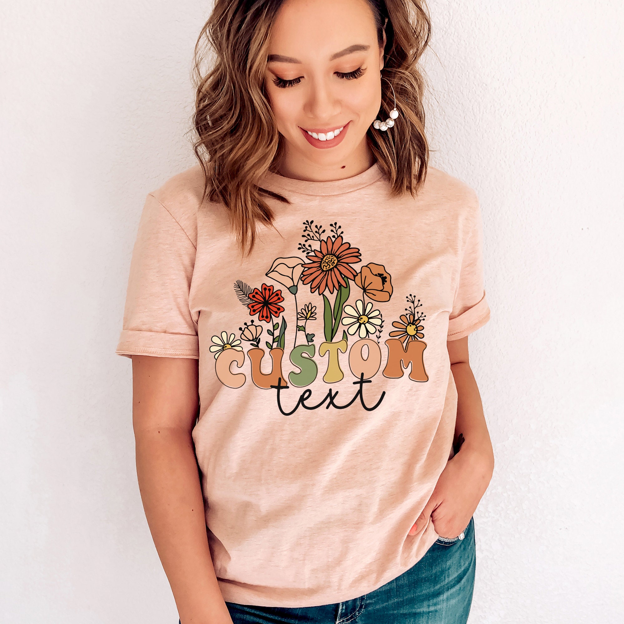 Wildflowers Custom Shirt Cute Custom Shirts Custom T-shirt - Etsy