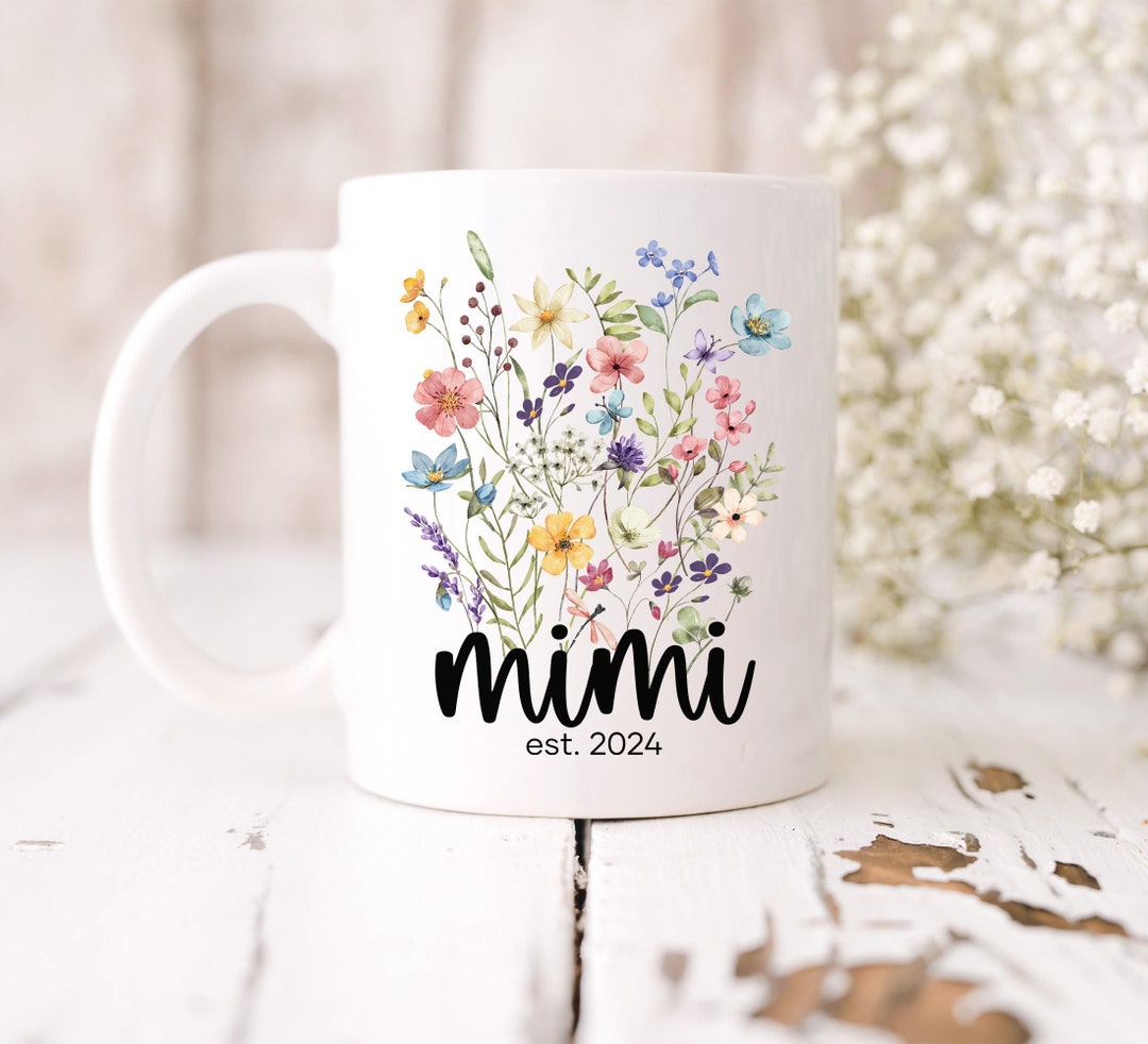 Wildflowers Mimi Mug, Mimi Est. 2024 Mug, Gift for New Grandma Coffee ...