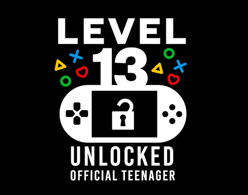 Level 13 Unlocked Official Teenager 13th Birthday Svg | Etsy