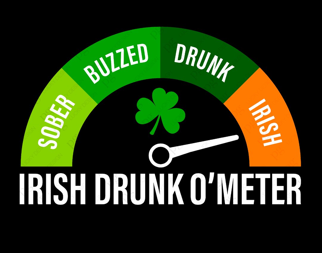 Irish Drunk O'meter Svg Png, St Patrick's Day Svg, Funny Drunk O'meter ...