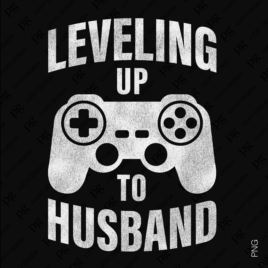 2 Design Bundle Leveling up to Husband Svg Png, Groom Svg, Wedding ...