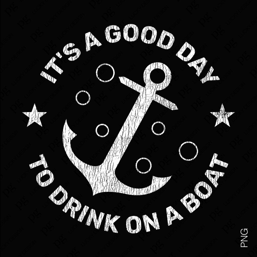 It's A Good Day to Drink on A Boat Svg Png, Family Summer Vacation Svg ...