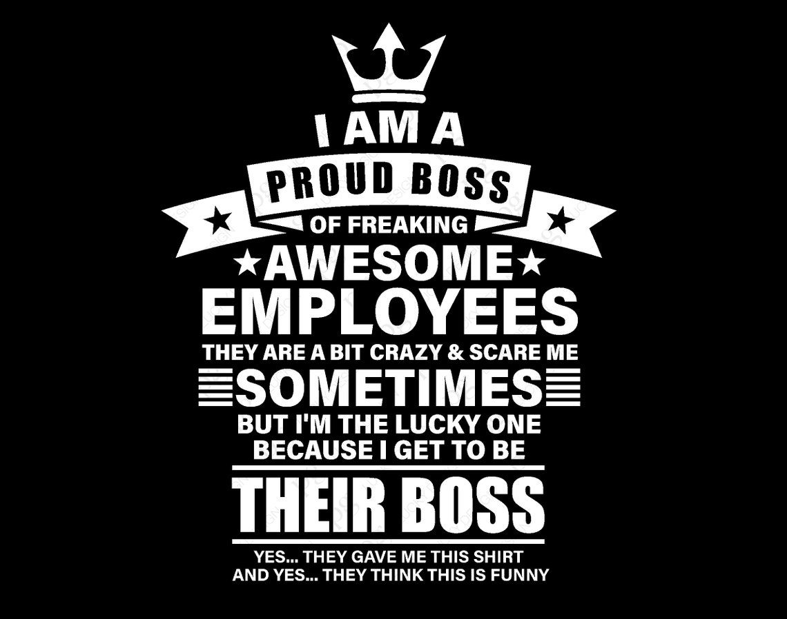 I'm A Proud Boss of Freaking Awesome Employees Svg Funny - Etsy