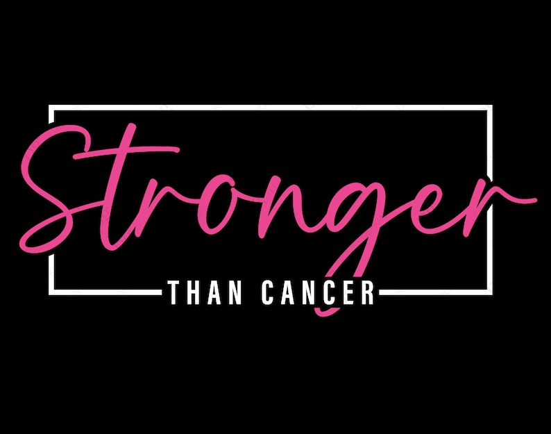 Stronger Than Cancer Svg Png, Breast Cancer Awareness Svg, Cancer Svg ...