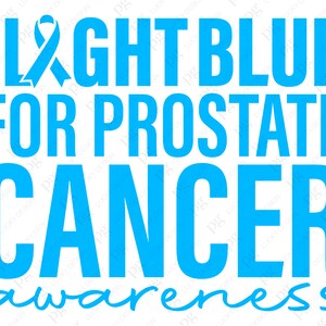 I Wear Light Blue Svg Png, Prostate Cancer Awareness Svg, Light Blue ...