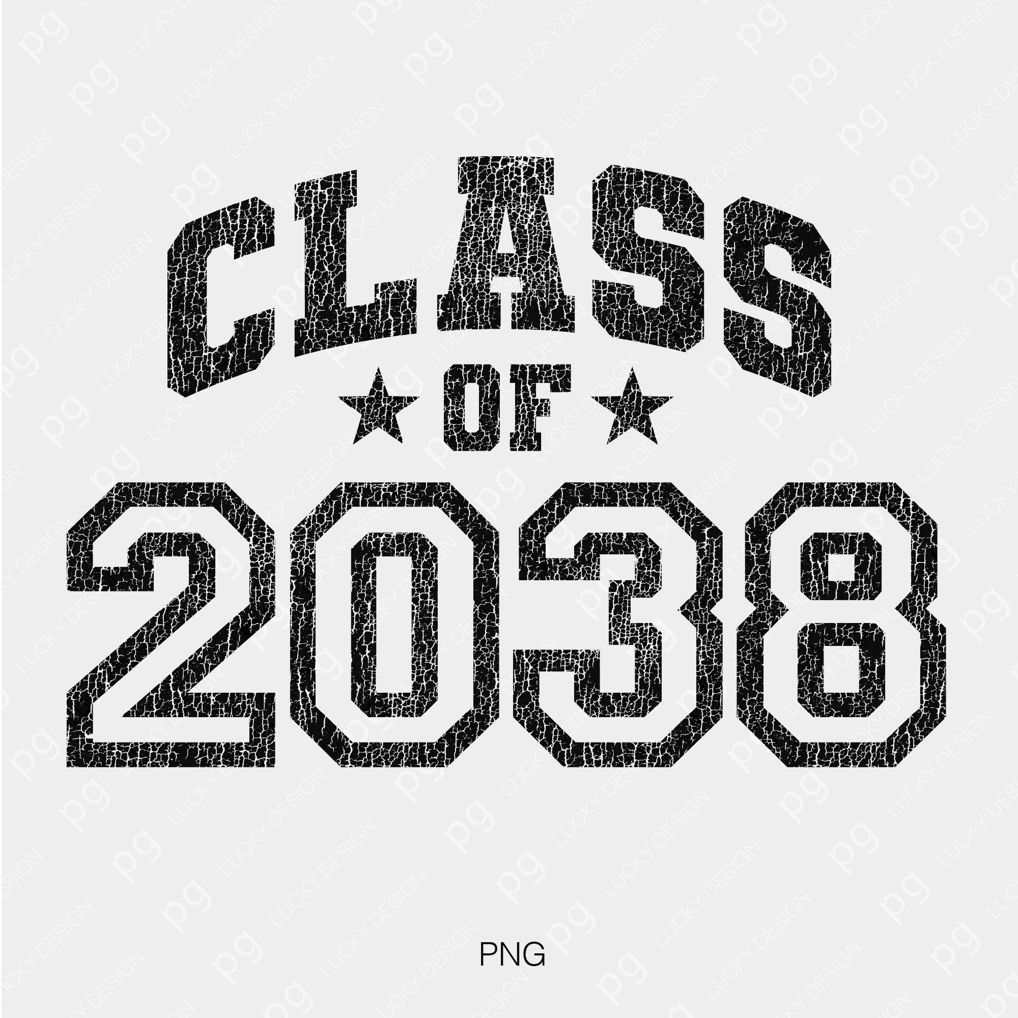 Kindergarten Class of 2038 Svg Png, Future Class 2038 Svg, Teacher Mom ...
