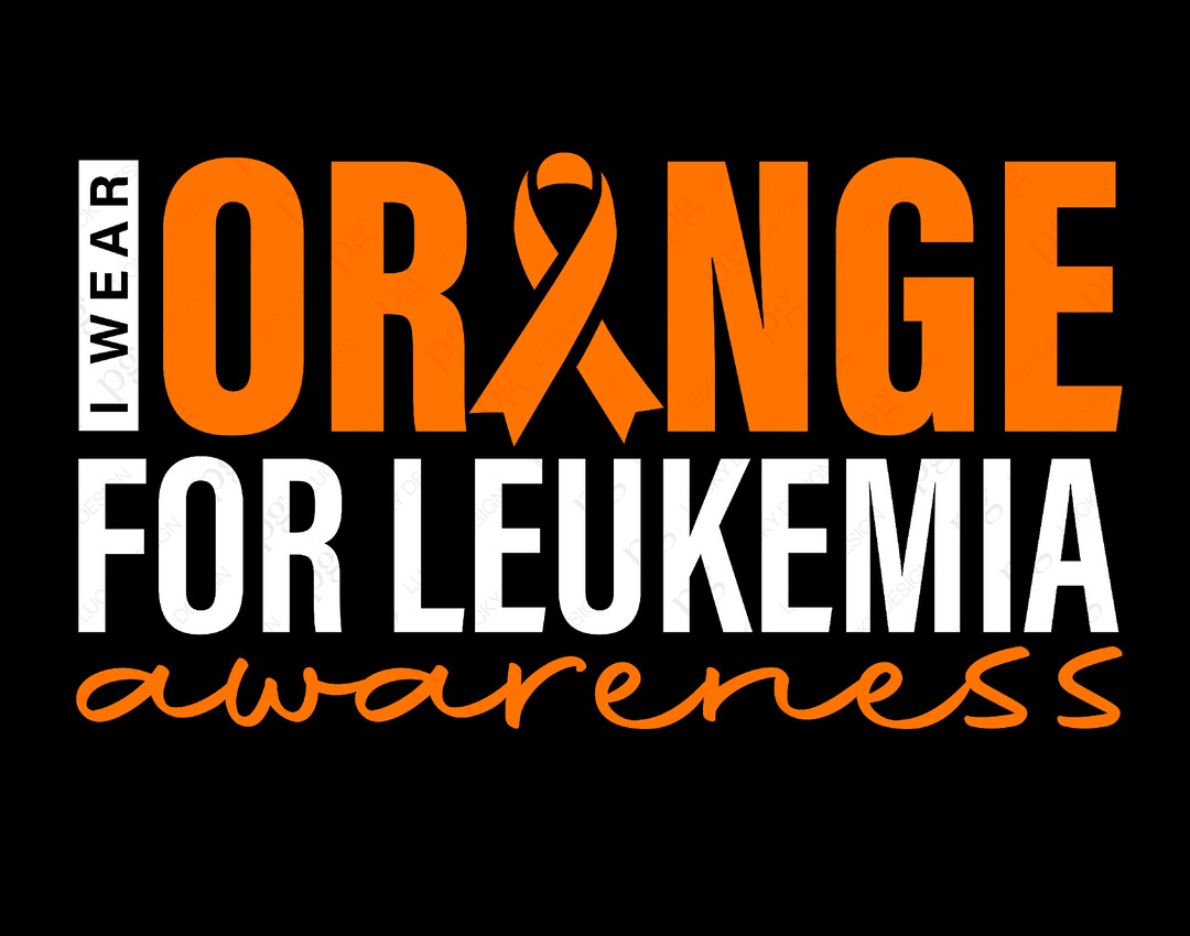 I Wear Orange Svg Png, Leukemia Awareness Svg, Blood Cancer Awareness ...