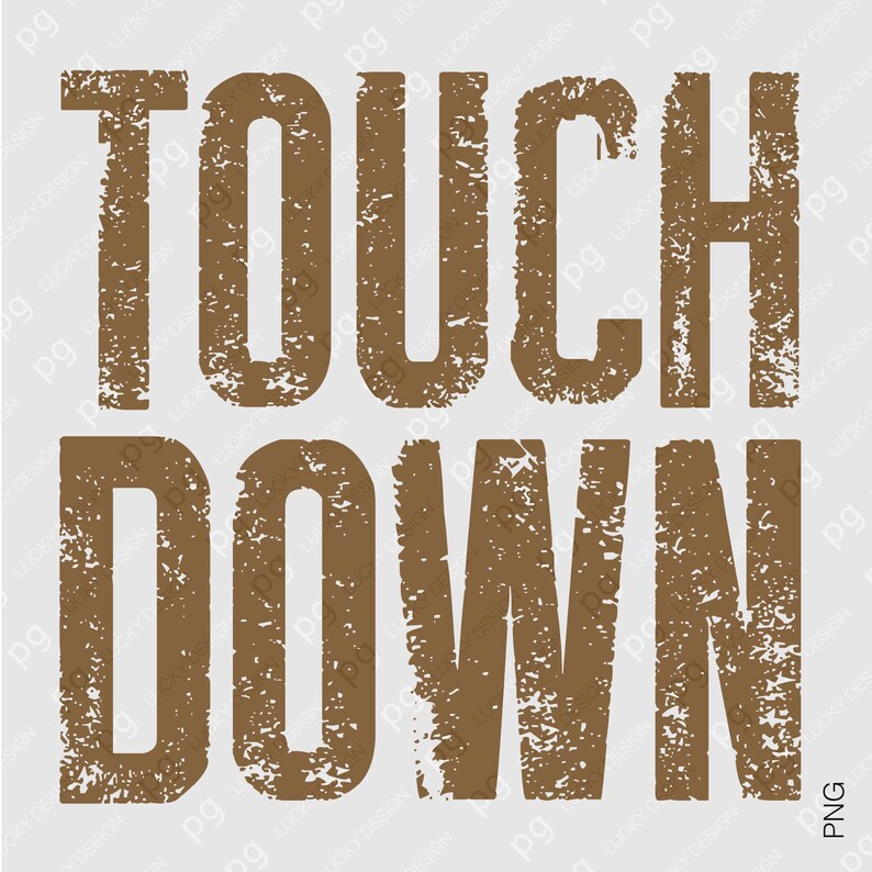 Distressed Touchdown PNG: Football Game Day Sports Fan Retro Humor ...