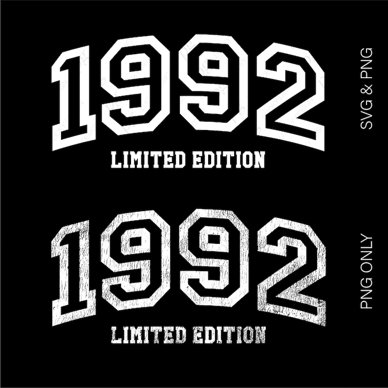 1992 Limited Edition Svg Png, 1992 Svg, 1992 Png, Birthday 1992 Png ...