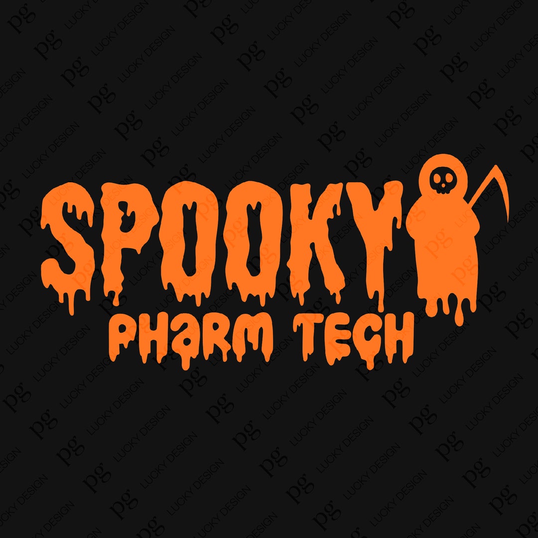 Spooky Pharm Tech Svg Png, Spooky Vibes Svg, Spooky Season Svg, Funny ...