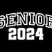 Senior 2024 Svg Png, Class of 2024 Svg, Seniors Svg, 12th Grade High ...
