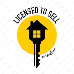 Licensed to Sell Svg, #realtor Png, Real Estate Agent Svg, Funny ...