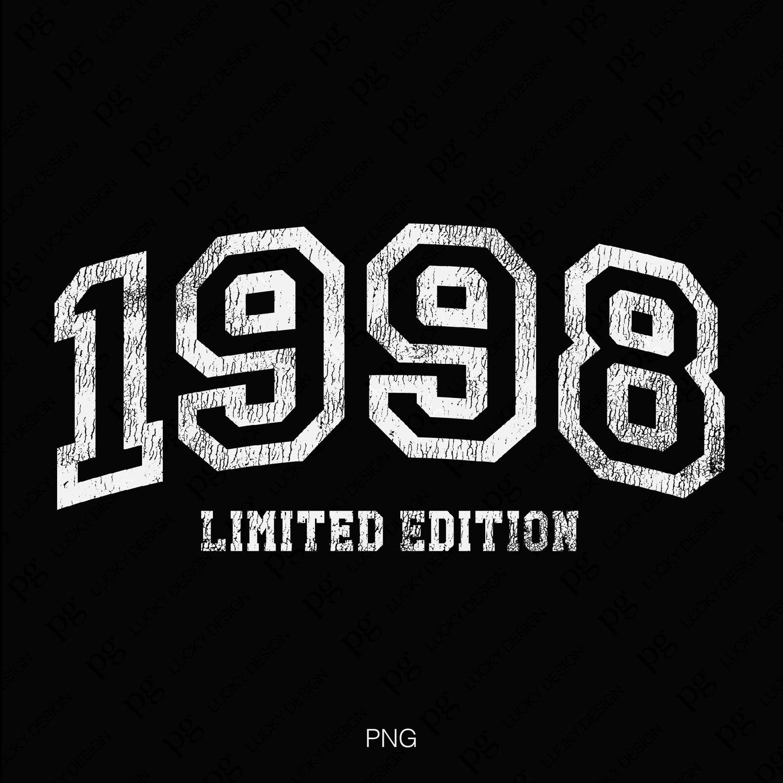 1998 Limited Edition Svg Png, 1998 Svg, 1998 Png, Birthday 1998 Png ...