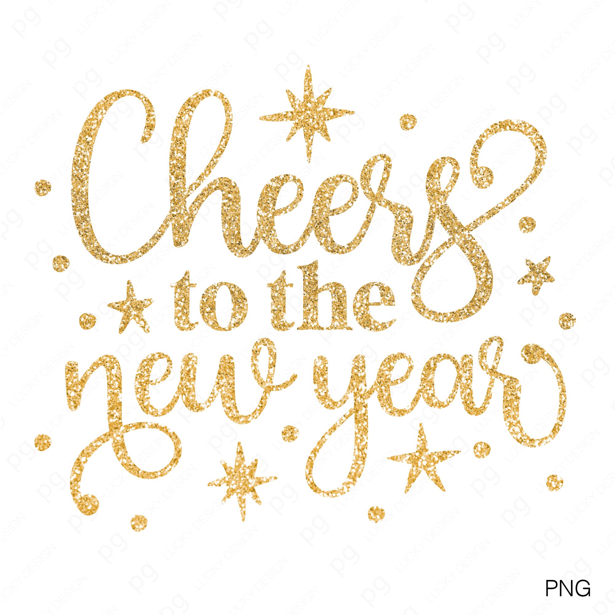 Cheers to the New Year SVG PNG: Glitter Christmas Holiday Quote Sparkle ...