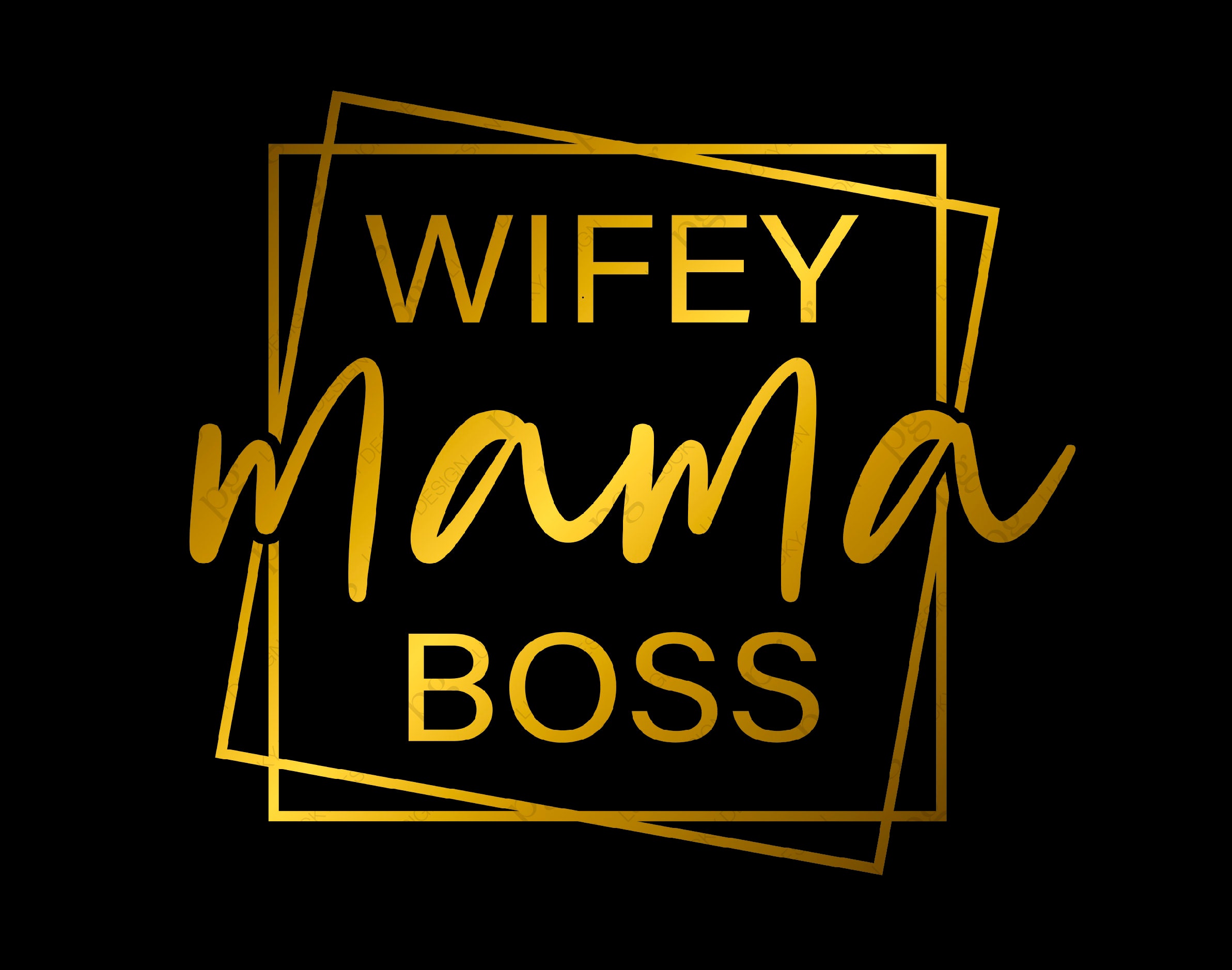 Wifey Mama Boss Svg Funny Momlife T For Wife Mom Mama Etsy